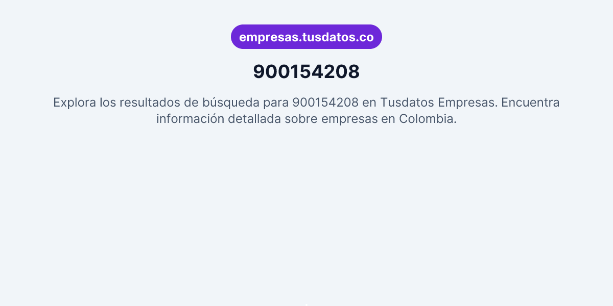900154208 | Tusdatos Empresas