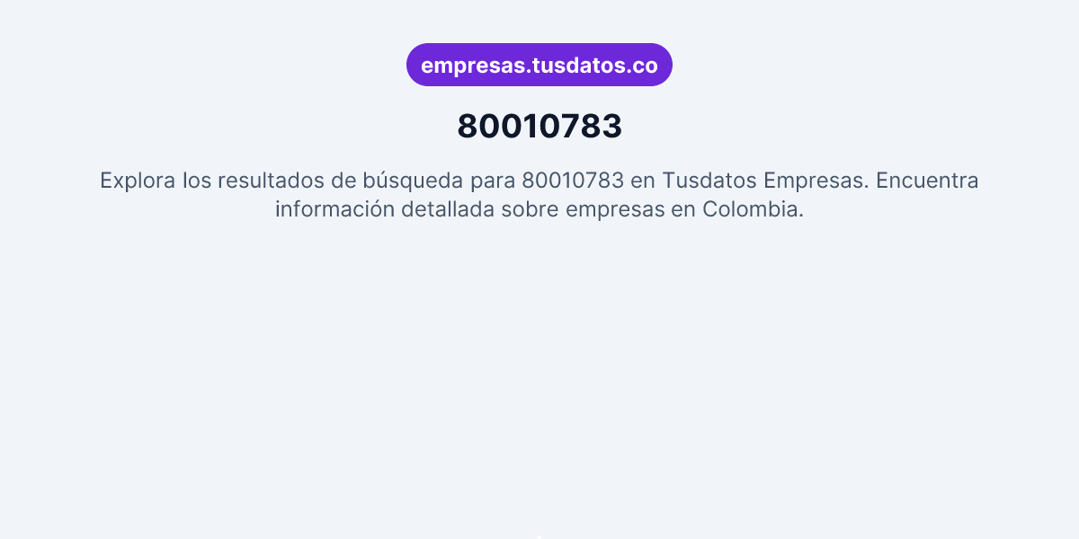 KENT ENERGY COLOMBIA SAS | 80010783 | Tusdatos Empresas